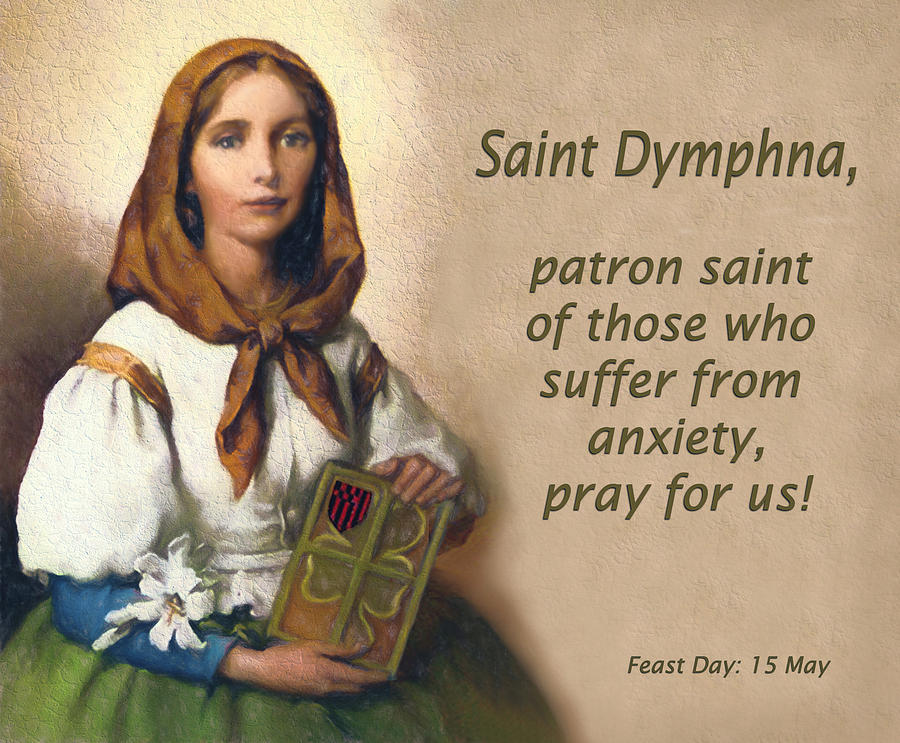 Saints Alive! | St. Dymphna – My Daily Bread: A Reason2bCatholic blog